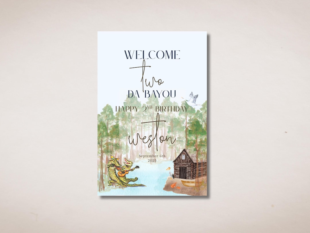 Two Da Bayou Birthday Welcome Sign: Watercolor Alligator, Printable ...