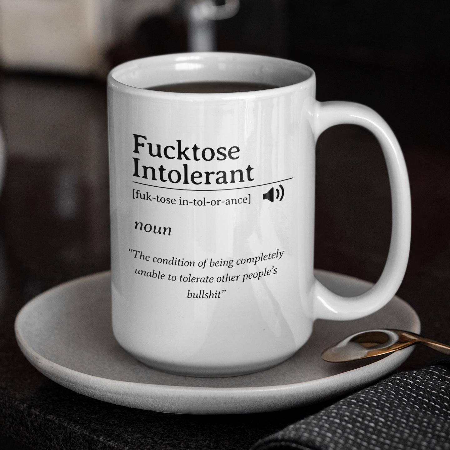Fucktose Intolerant Definition Mug, Funny Coffee Cup, Sarcastic Gift ...