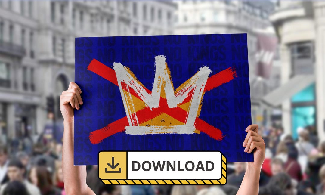 Protest Sign: No Kings Anti-authoritarian Art (digital Download, 24x36 ...