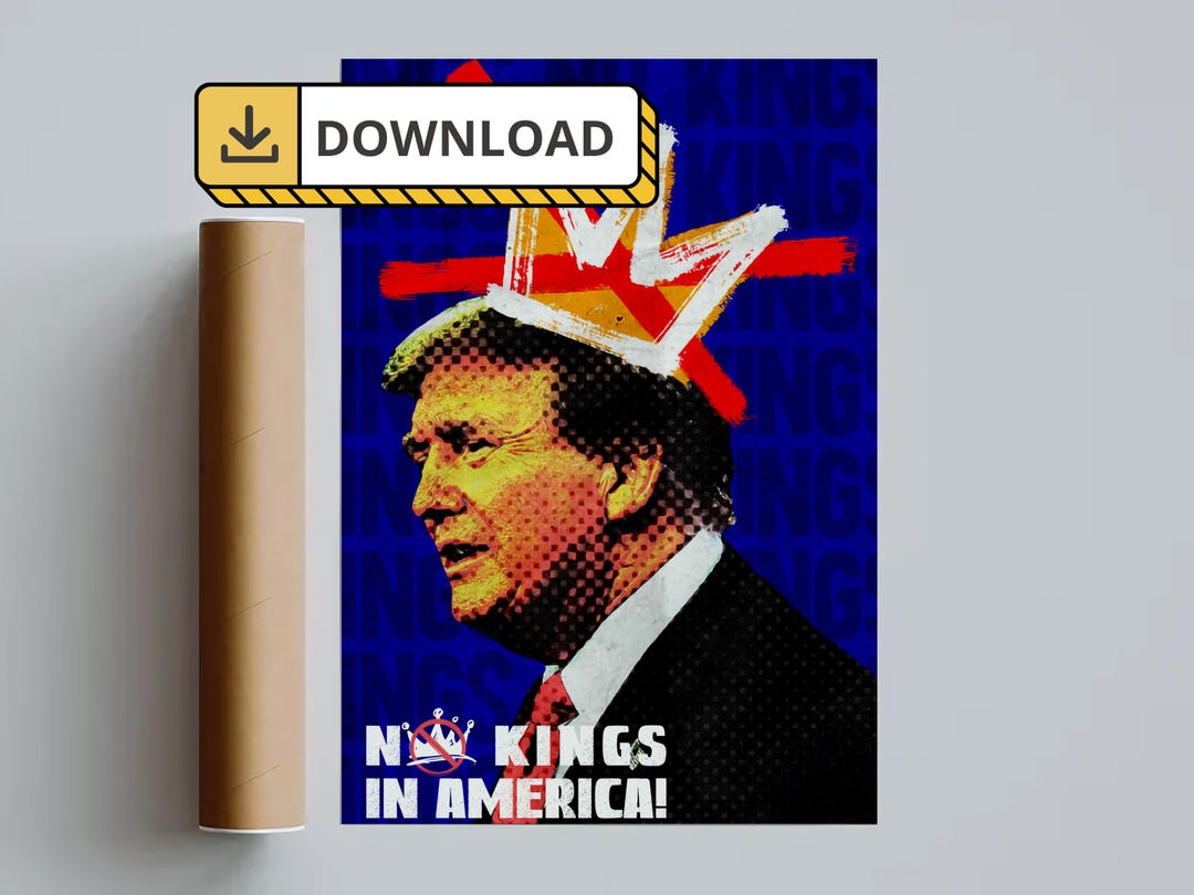 Digital Printable Protest Sign - No Kings in America Protest Poster ...