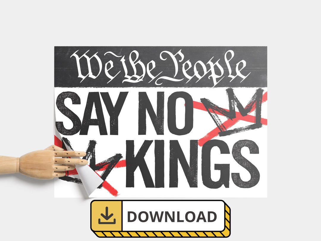 Protest Poster: No Kings, We the People - Anti Tyranny Art (digital ...