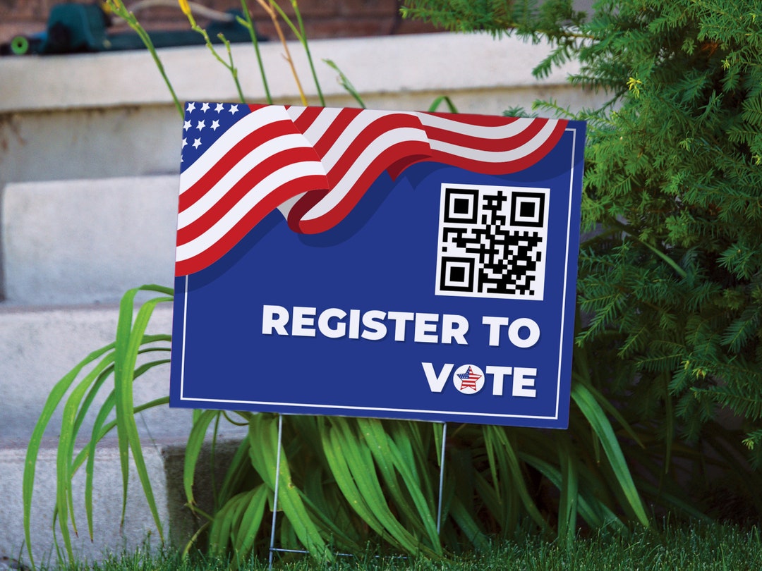 Register to Vote QR Code Yard Sign Your Vote Matters Double Sided 2024 ...