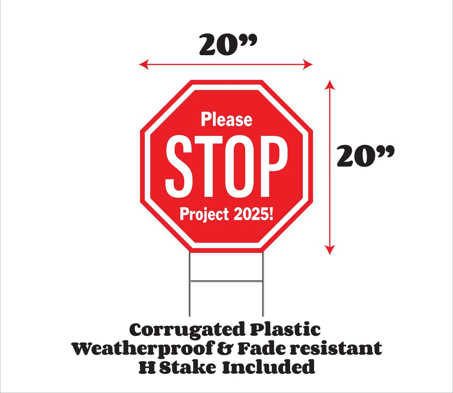 Stop Project 2025 Yard Sign - Double Sided 20"x20" - Etsy