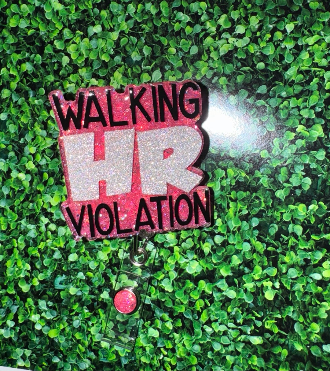 Walking HR Violation Badge Reel - Etsy