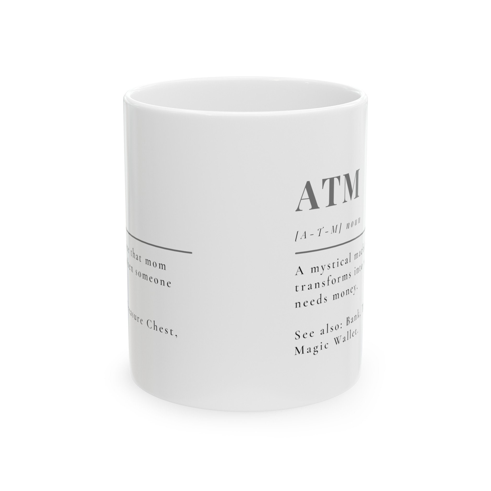 ATM Definition Ceramic Mug, 11oz Mug, Ceramic Cup, Gift Idea ...