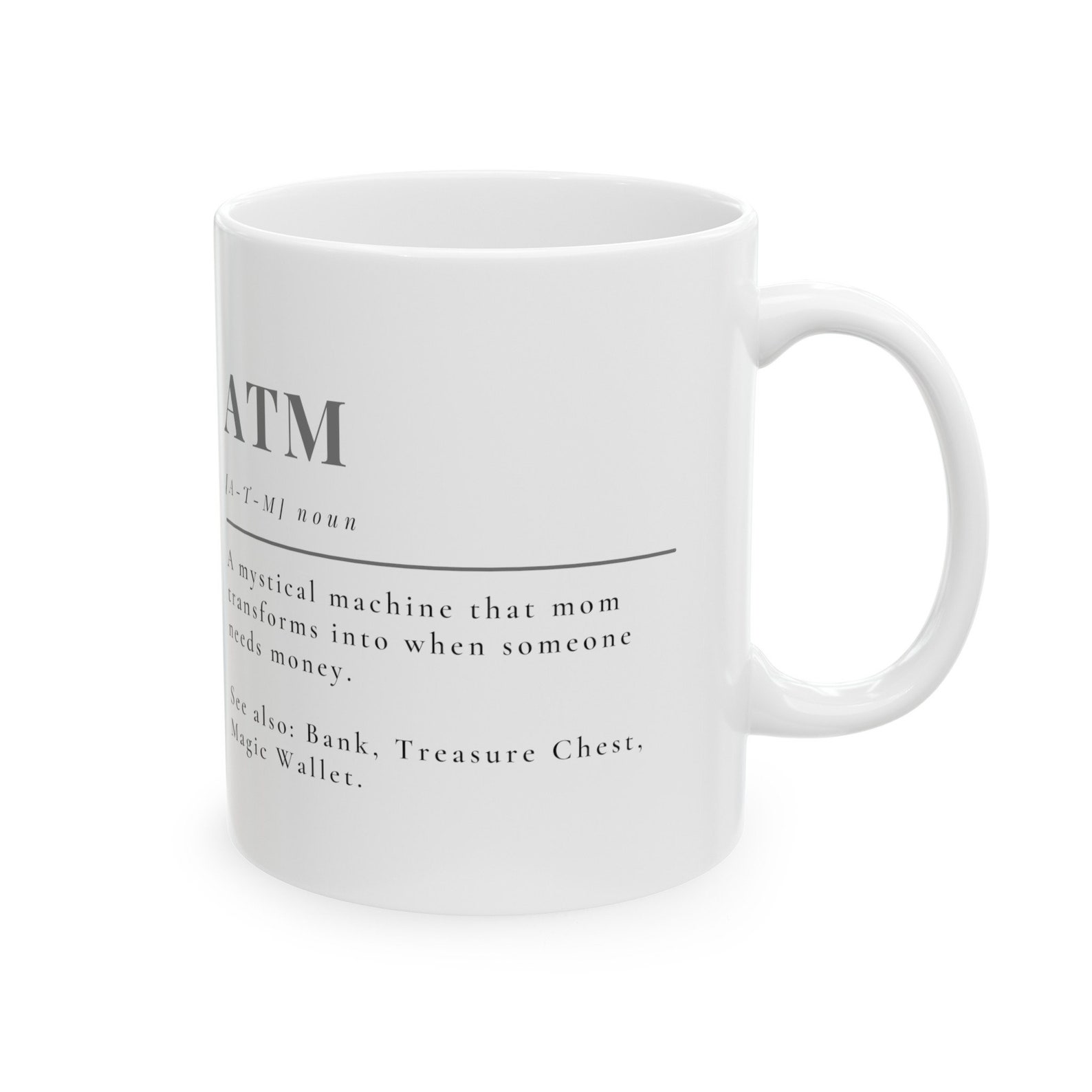 ATM Definition Ceramic Mug, 11oz Mug, Ceramic Cup, Gift Idea ...