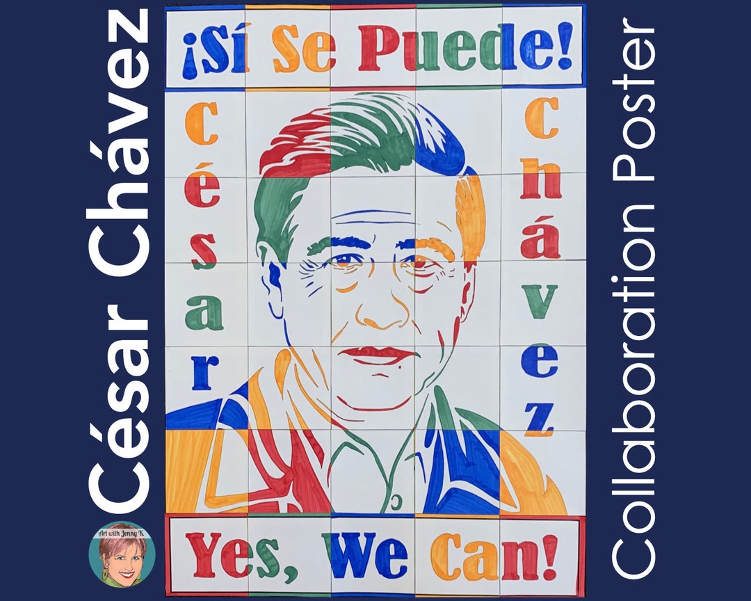 Printable Cesar Chavez Collaboration Poster – A Meaningful Art ...