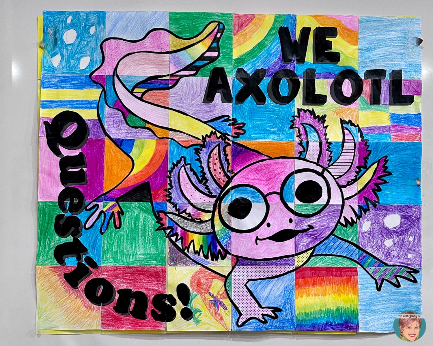 Printable Axolotl Collaboration Poster | "we Axolotl Questions!" | Fun ...
