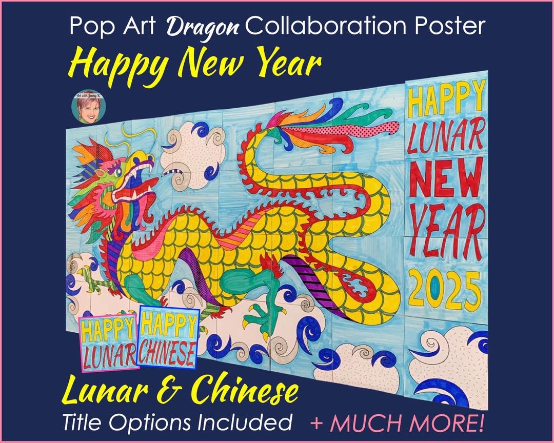 Printable 2025 Chinese / Lunar New Year Dragon Collaborative Poster ...