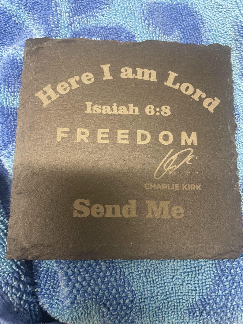 Charlie Kirk's Favorite Bible Verse Isaiah 6:8 on a Slate Coaster - Etsy