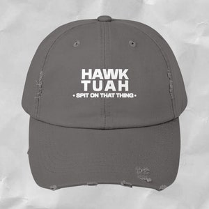 Hawk Tuah Hat Huck Tuah Spit on That Thing Funny Gift Trending Hat ...