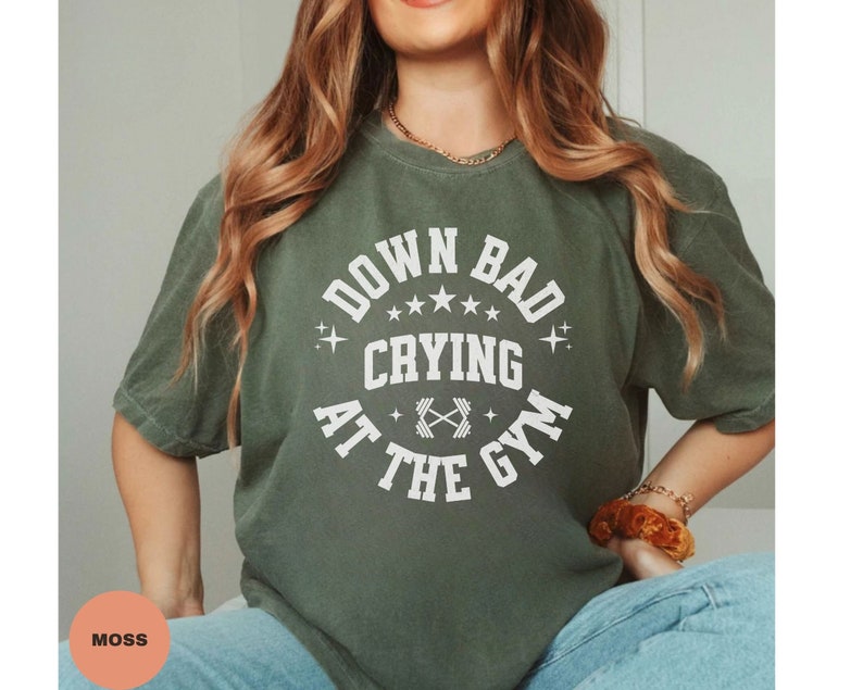 Down Bad Crying at the Gym Comfort Colors Shirt Swifties Shirt Swifties ...