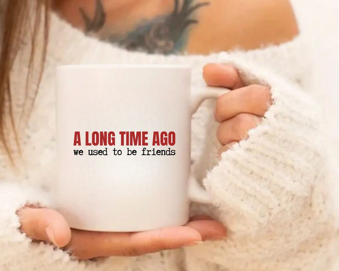 Veronica Mars Mug, Cool and Original Gift, A Long Time Ago We Use to Be ...