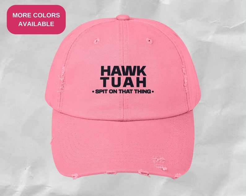 Hawk Tuah Hat Huck Tuah Spit on That Thing Funny Gift Trending Hat ...