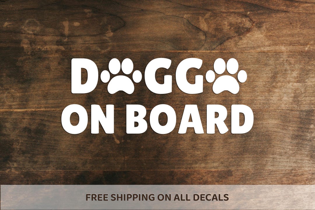 Dog on Board Vinyl Decal | Doggo Pet Parent Cute Bumper Sticker | Fur ...