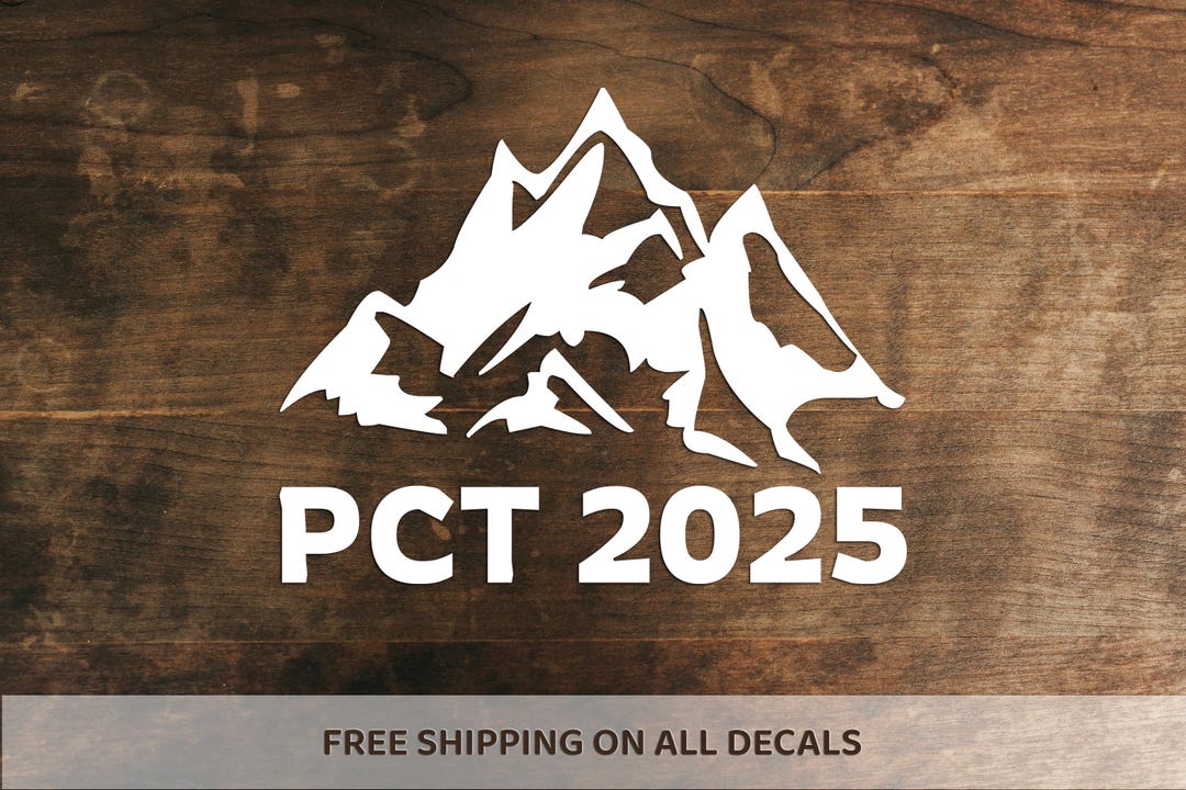 PCT 2025 Pacific Crest Trail Vinyl Decal | PCT Hiker Backpacker ...