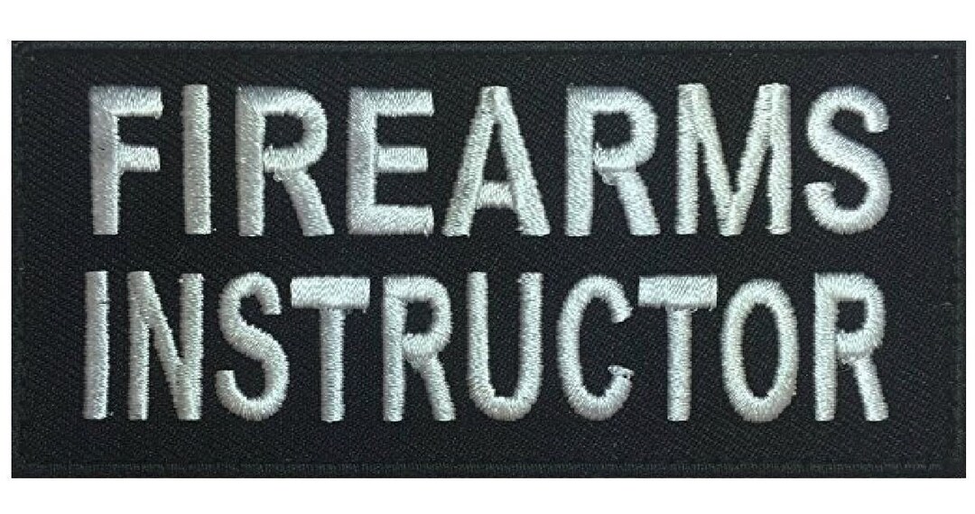 Firearms Instructor 4.0 Inch Patch (embroidered Hook) - Etsy