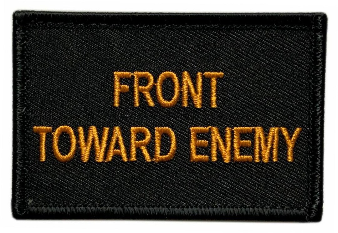 Front Toward Enemy Morale Patch [3.0 X 2.0 Inch -"hook Brand" Fastener - P01] - Etsy