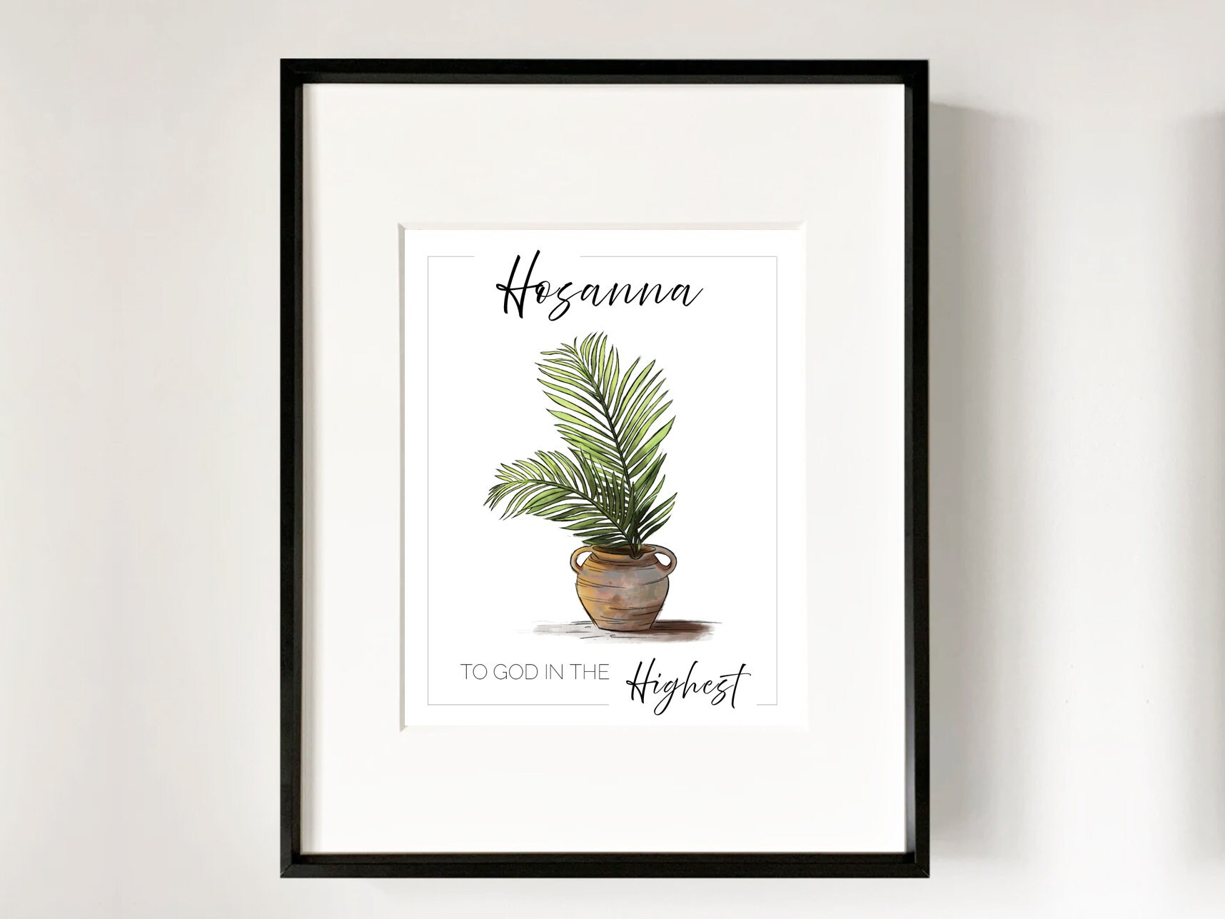 Printable Hosanna to God in the Highest Sign | Digital Download Art ...