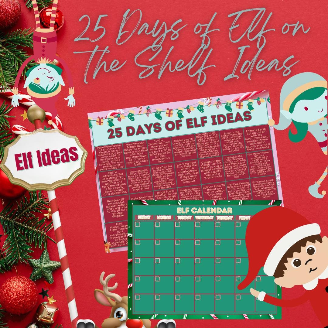 25 Days of Elf on the Shelf Ideas | Elf Activity Ideas Printable ...