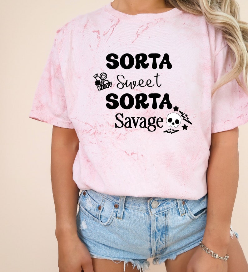 Sorta Sweet Sorta Savage Shirt, Sarcastic Shirt , Funny Shirt - Etsy