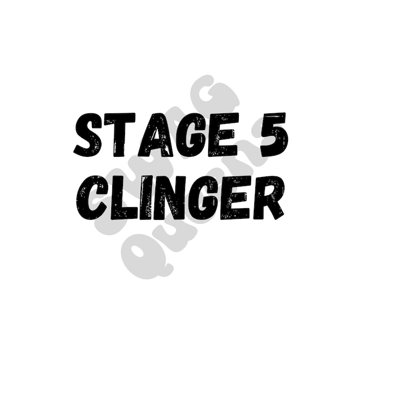 Stage 5 Clinger PNG - Etsy
