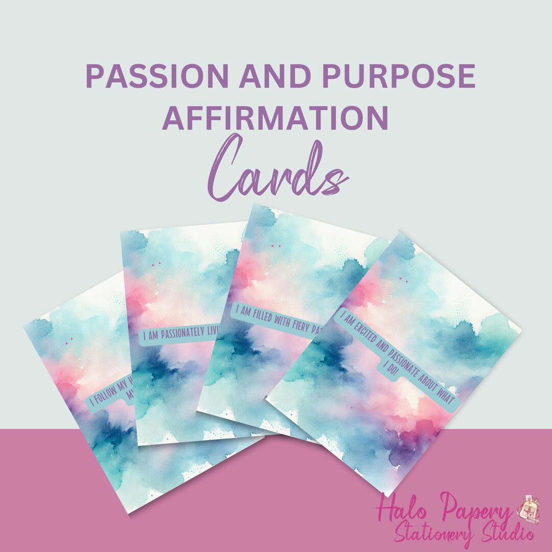 Passion Purpose Affirmations, Life Purpose, Motivation, Dream Pursuit ...
