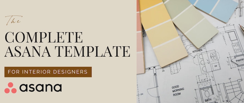 Complete Asana Template for Interior Design Projects - Etsy