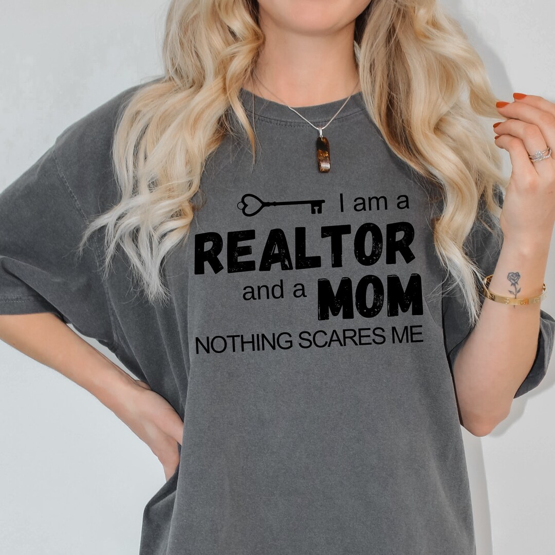 Real Estate Mom Shirt, Gift for Realtor, Mother's Day Shirt, Funny ...