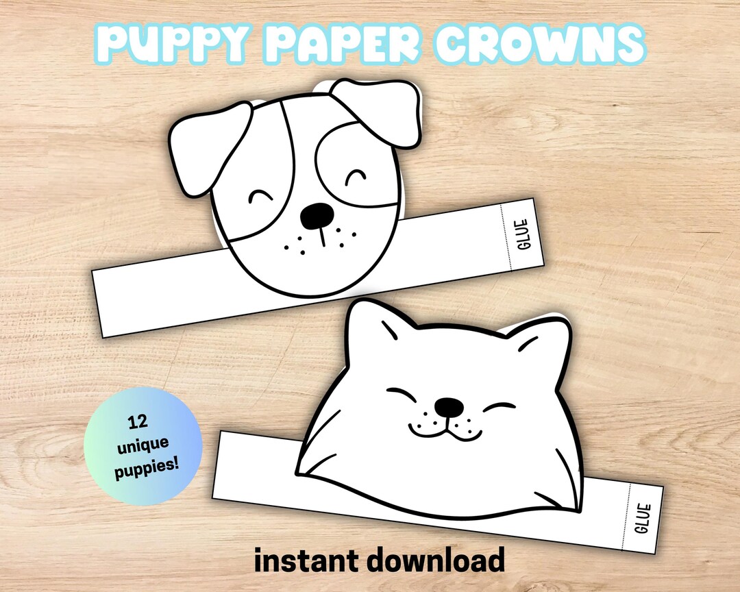 Printable Puppy Crowns, Kids Coloring Craft, DIY Dog Themed Birthday ...