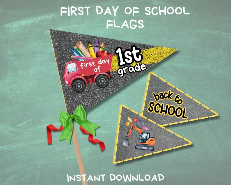 First Day of School Truck Flag Photo Prop, 1st Day of School Pennant ...