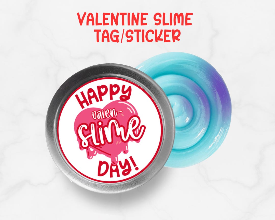 Valentine Slime Printable Cards, Valenslime Tags, Slime Container ...