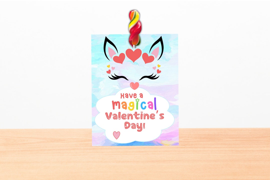 Unicorn Valentine Lollipop Card, Printable Valentine, You Are Magical ...