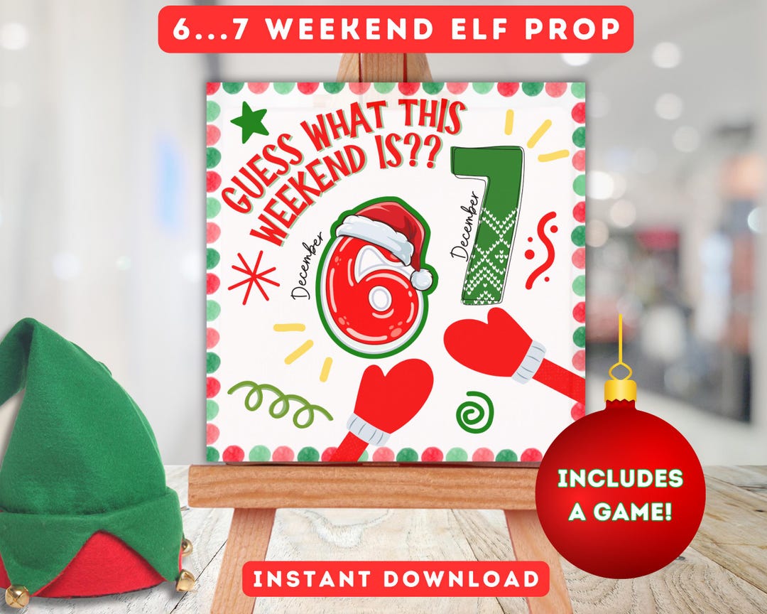 6 7 Printable Elf Prop and Game, Six Seven Funny Meme Christmas ...
