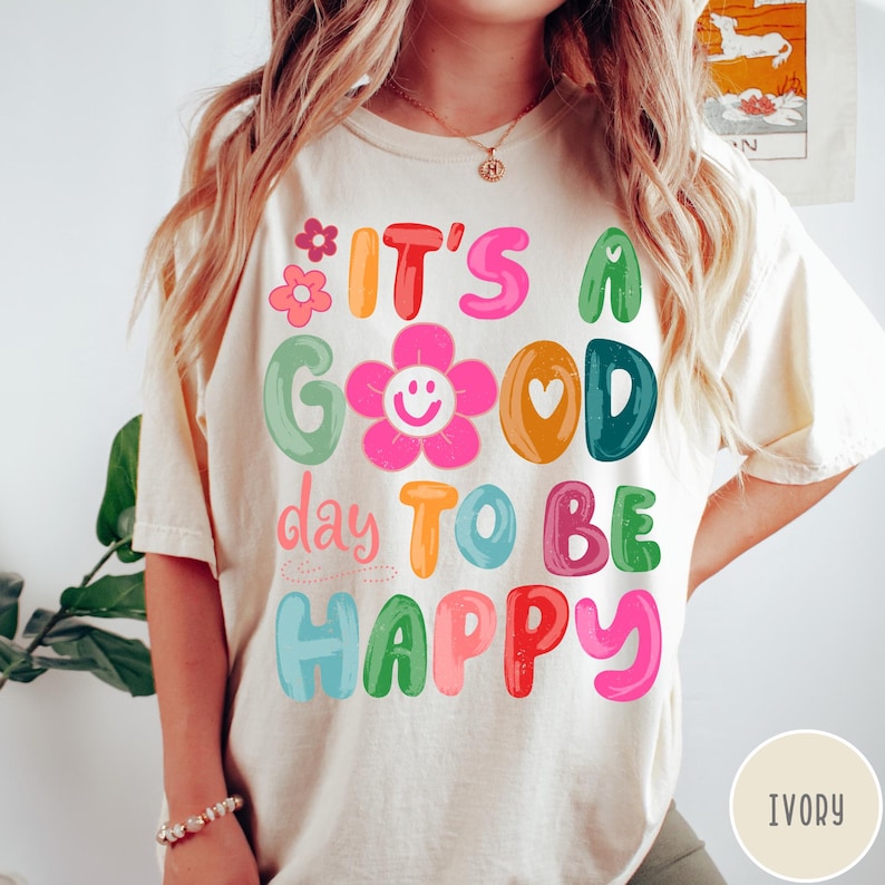 It's a Good Day to Be Happy Comfort Colors® T-shirt, Retro Boho Hippie ...