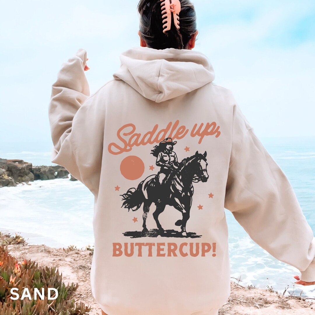 Retro Western Hoodie: Saddle up Buttercup Hoodie, Cowgirl Sweatshirt ...