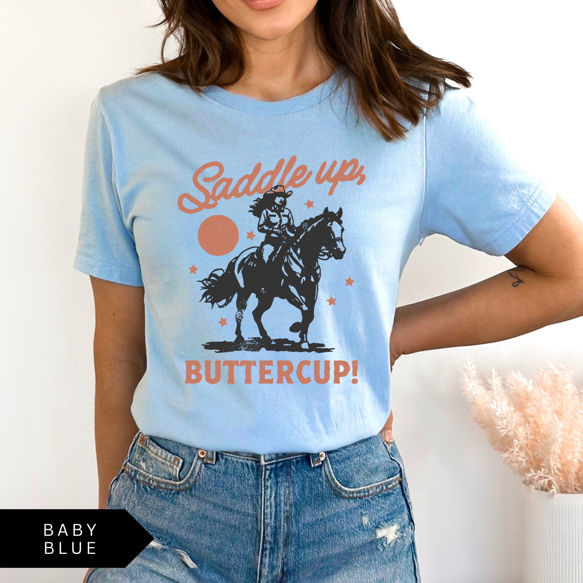 Saddle up Buttercup Shirt, Retro Western T Shirt, Cowgirl Shirt ...