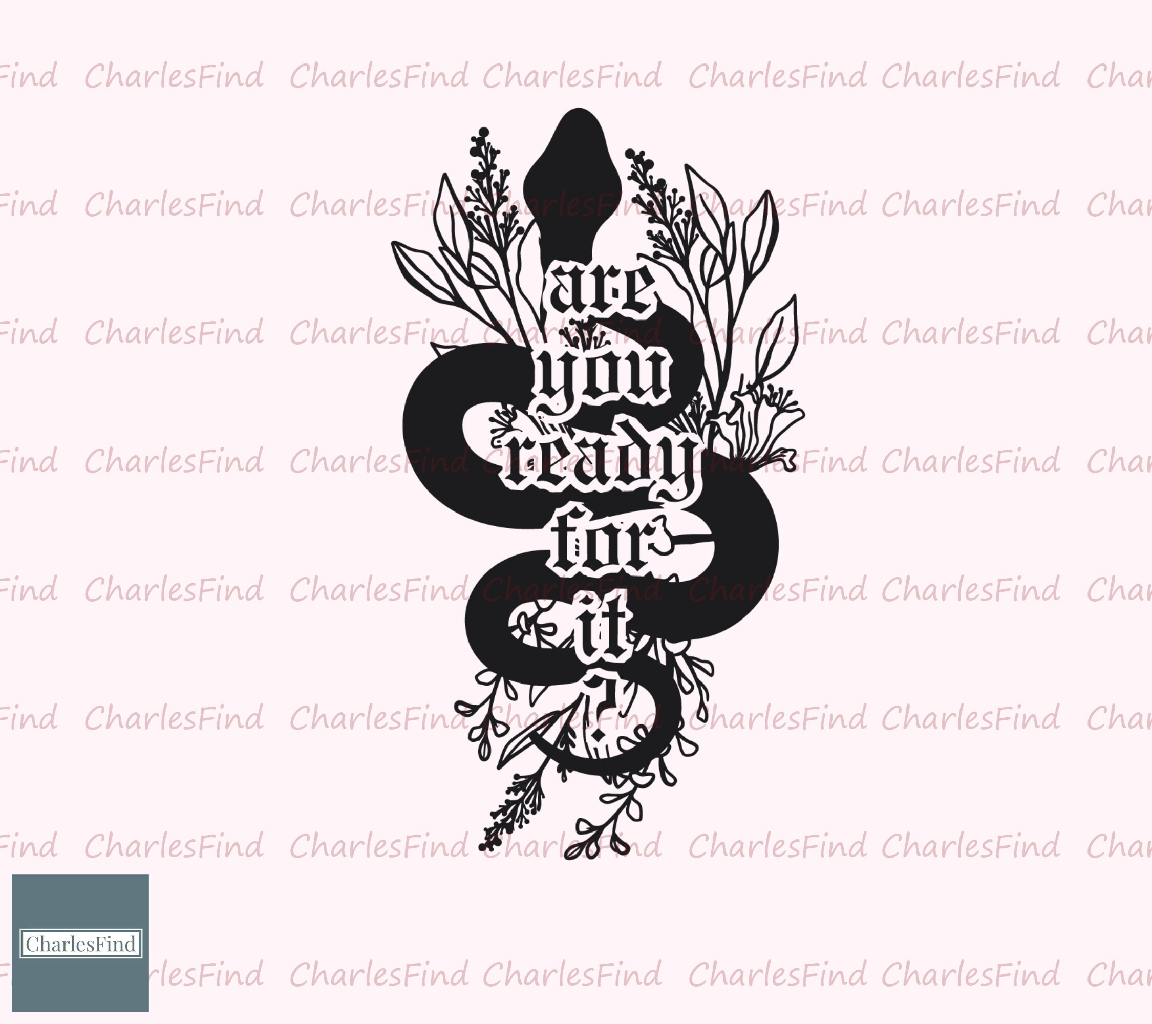 Are You Ready for It Reputation SVG, Reputation Snake SVG, Reputation ...