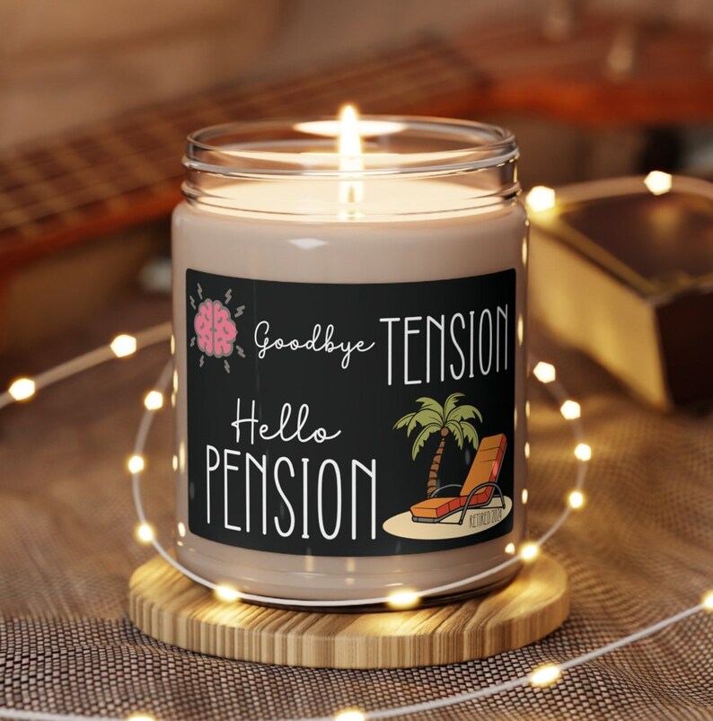 Funny Retirement Candle, Goodbye Tension Hello Pension, Eco-friendly ...