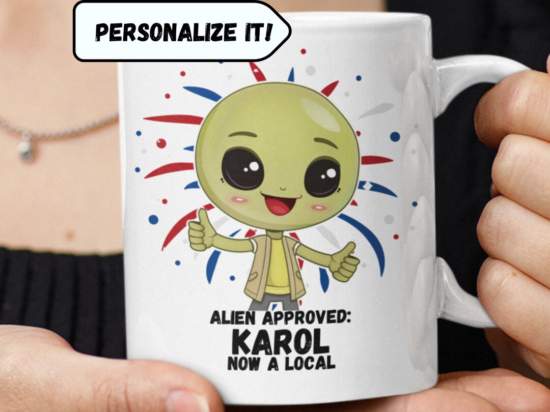 Personalized Resident Alien Mug, Customizable Alien Citizenship Mug ...