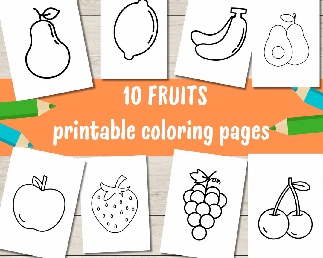 10 Easy Fruiits Coloring Pages for Kids Toddlers Preschoolers Toddlers ...
