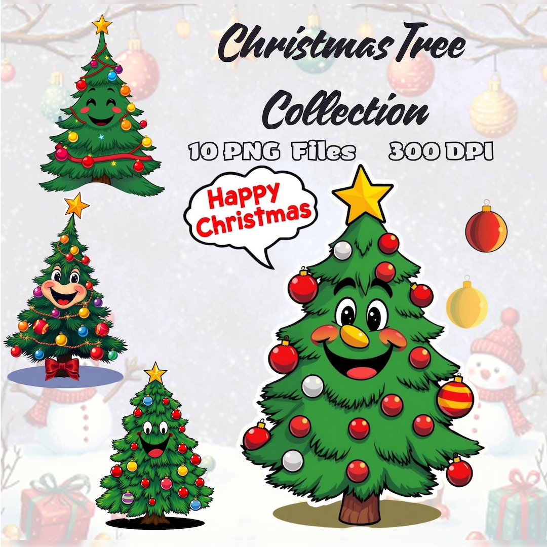 Christmas Tree Clipart Set 10 Colorful PNG Decorated Trees, Funny ...