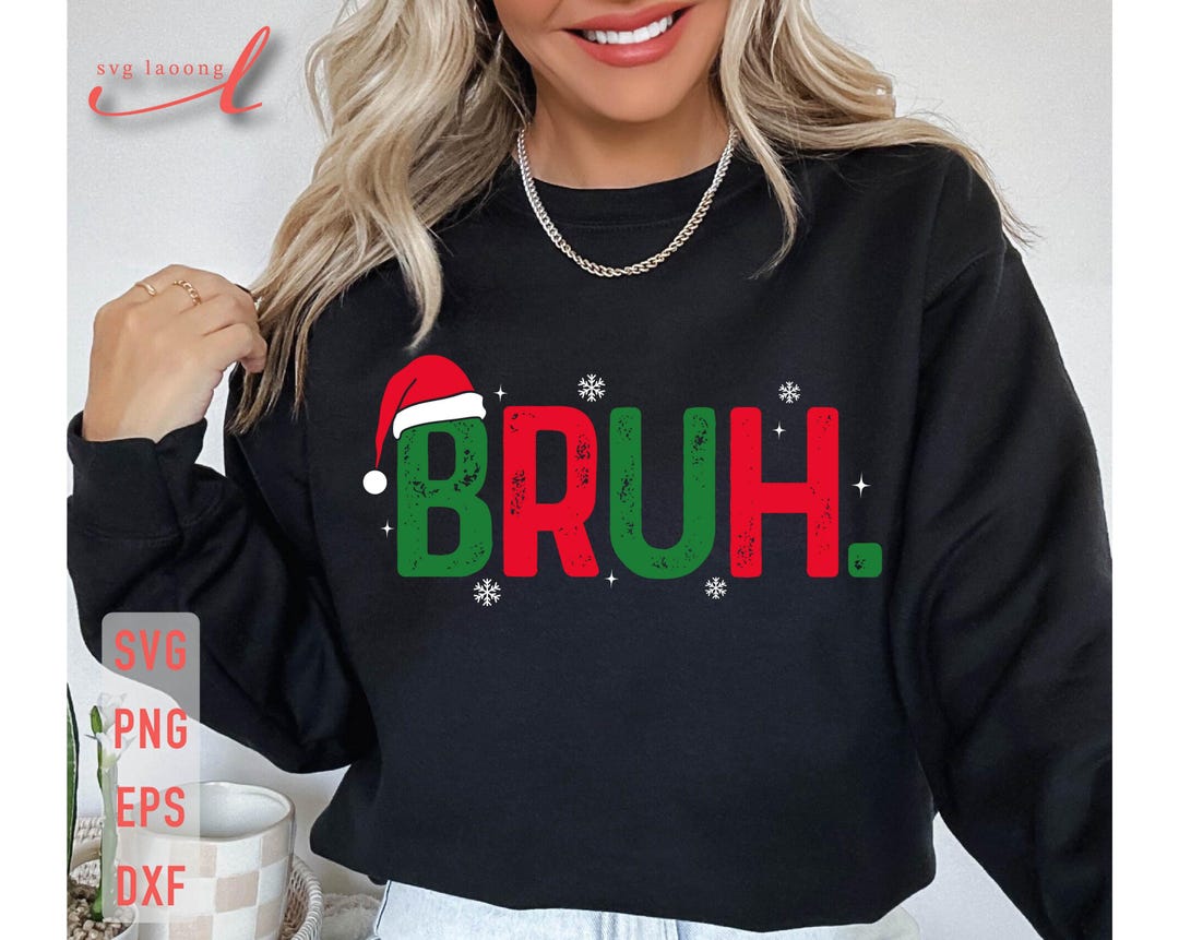 Bruh Christmas Svg, Merry Christmas Svg, Christmas Tree Svg, Funny ...