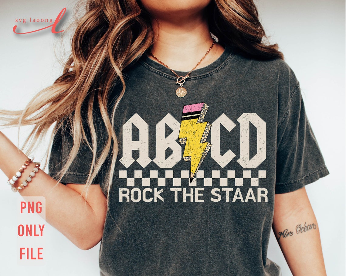 ABCD Rock the Staar Png, Test Day Png, Its Test Day Yall Png, Test Day ...