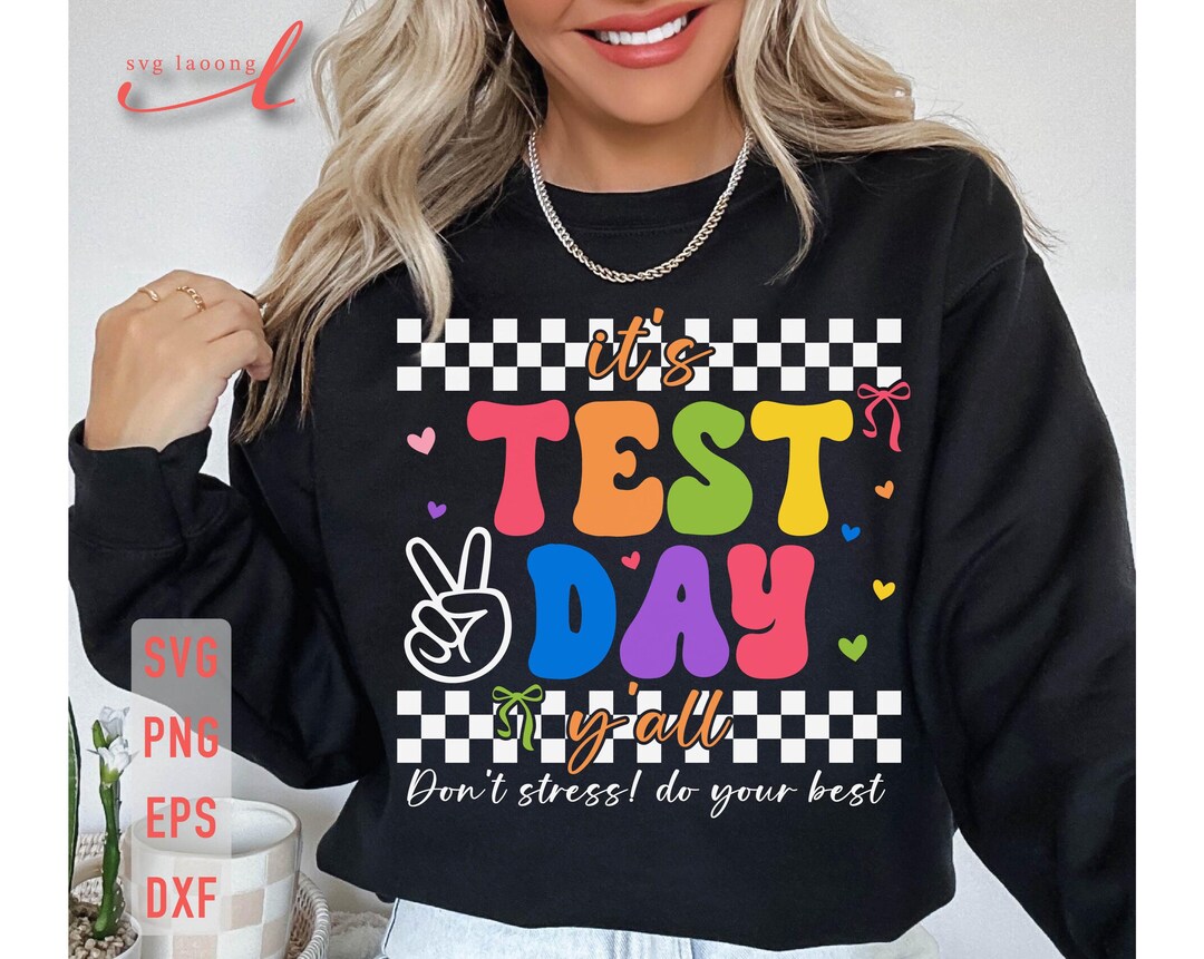 It's Test Day Y'all Svg, Test Day Svg, Test Day Png, Testing Svg, Rock ...