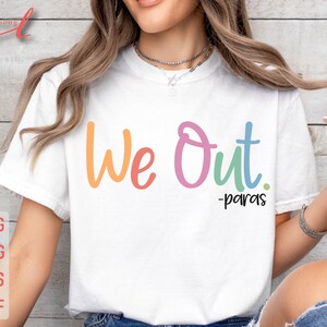 We Out Paras Svg, Bruh We Out Paras Svg, Last Day of School Svg, End of ...