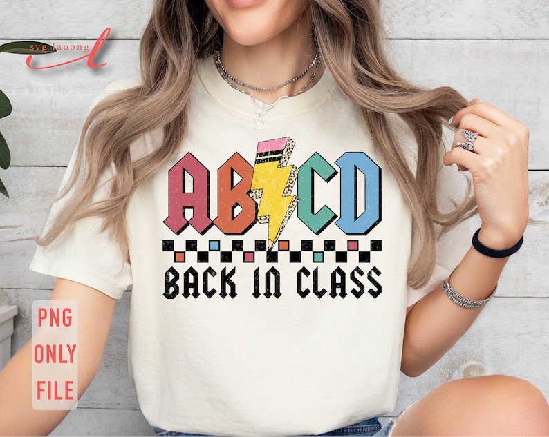 ABCD Back in Class Png, Back to School Png, Teacher Appreciation, Retro ...