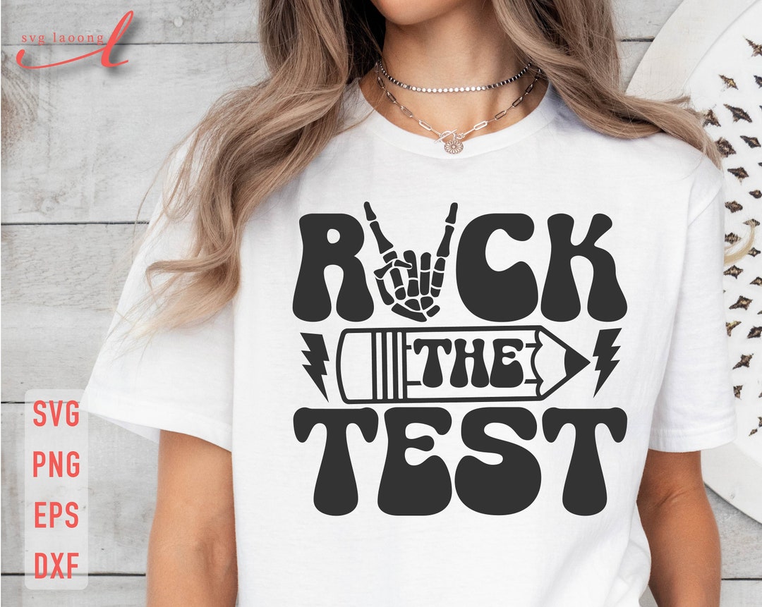 Rock the Test Svg, Test Day Svg, Its Test Day Yall Svg, Test Day Png ...