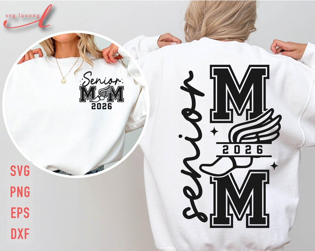 Senior Track Mom 2026 SVG: Sports Mom Shirt Design (digital Download ...