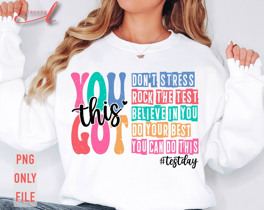 You Got This Png, Rock the Test Png, Test Day Png, Its Test Day Yall ...